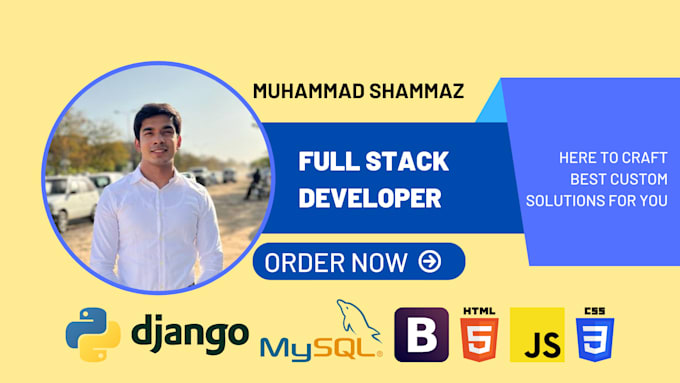 Be full stack python django developer for your website by Shammazkhan | Fiverr