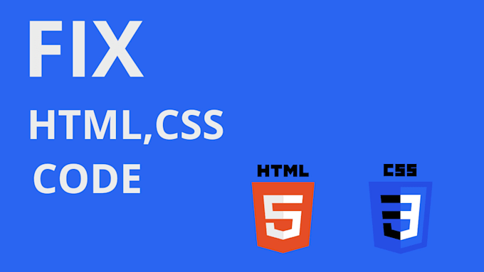 Edit html and css code by Hinach1332 | Fiverr
