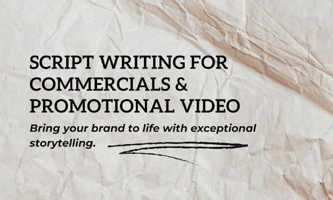 Write tv quality scripts for your commercialor promo video by Leon ...