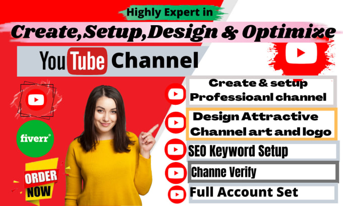 Create setup optimize attractive youtube channel with design by ...