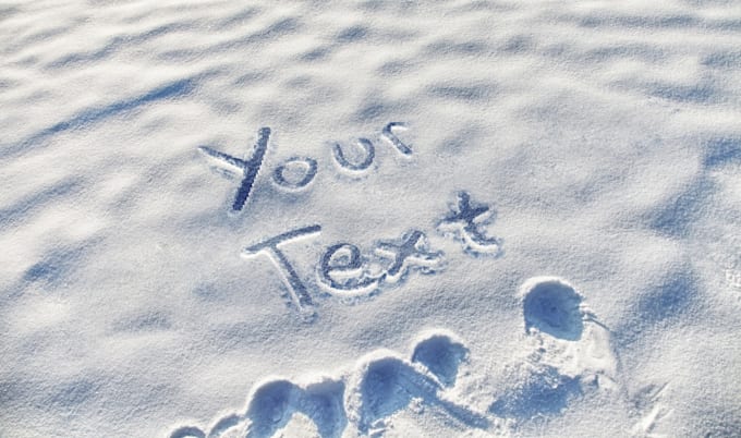 Your message on snow by Alizadaedit | Fiverr