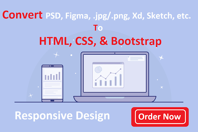 Convert psd, sketch, figma, xd, image to html responsive by Jaspreet621 | Fiverr