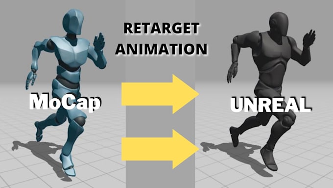 Retarget character animation or mocap for unreal engine 4 or 5 epic skeleton by Akshaygadekar ...