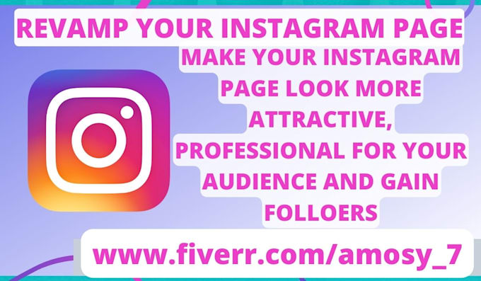 Revamp redesign your instagram page professionally by Amos_7 | Fiverr
