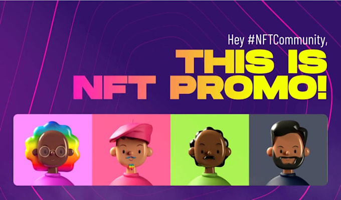 Make nft promo video, nft promotion video and nft ads by Visuals_coding ...