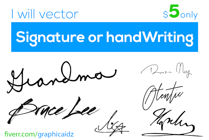 Vector signature or handwriting by Graphicaidz | Fiverr
