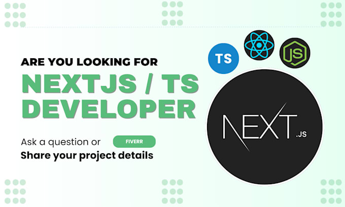 Develop modern web applications using react, nextjs, and typescript by Suleman_34 | Fiverr