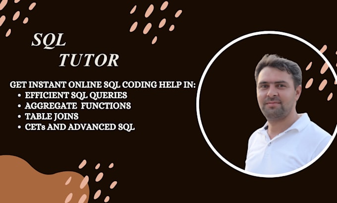 Teach sql queries on postgresql, mysql, oracle, sql server by Hussain_nisar | Fiverr