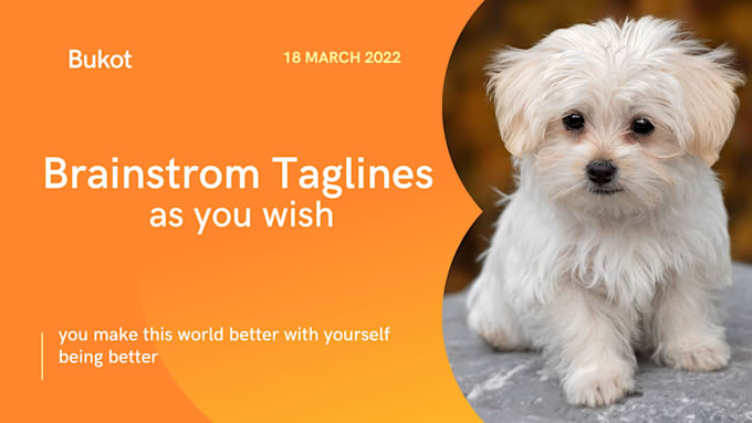 Attractive tagline, short and easy to remember by Kurinsuk | Fiverr