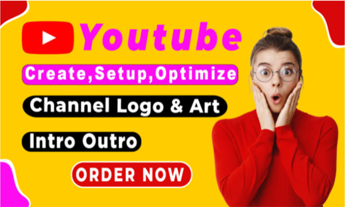 Create setup and optimize youtube channel with intro outro by Reja4you | Fiverr