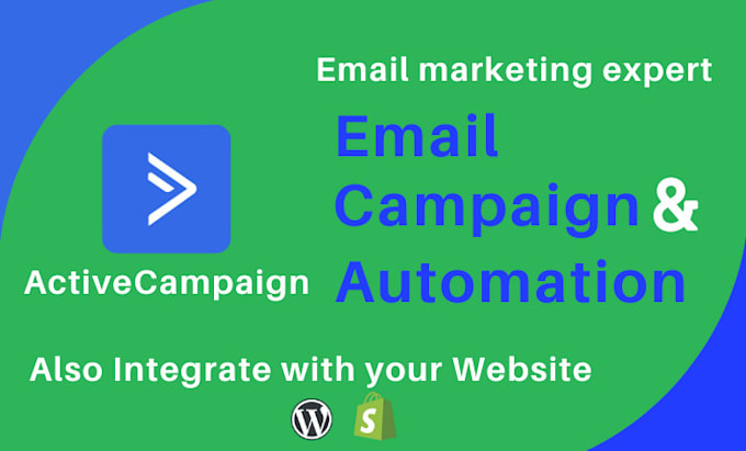 Setup activecampaign email automation and campaign by Sakibnazmus_ | Fiverr