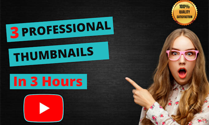 Design incredible yotube thumbnails in 3 hours by Zain_freelancr | Fiverr