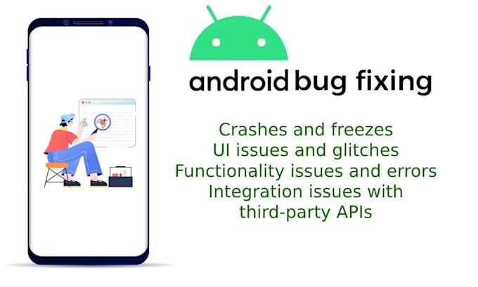 Find and remove bugs from your android application by Owaisahmed007 | Fiverr