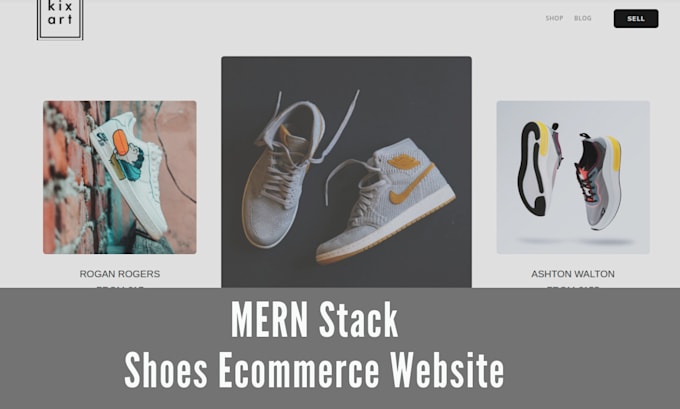 Develop mern stack shoes ecommerce shop by Webcoder21 | Fiverr