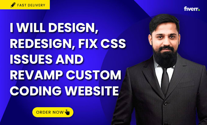 Design, redesign, customize fix css issues and revamp custom coding ... Design, redesign, customize fix css issues and revamp custom coding ...