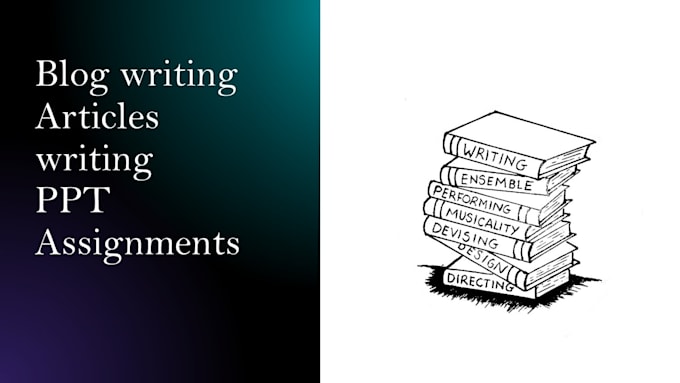 Make ppt assignments, write blogs and articles by Sabahashmi928 | Fiverr