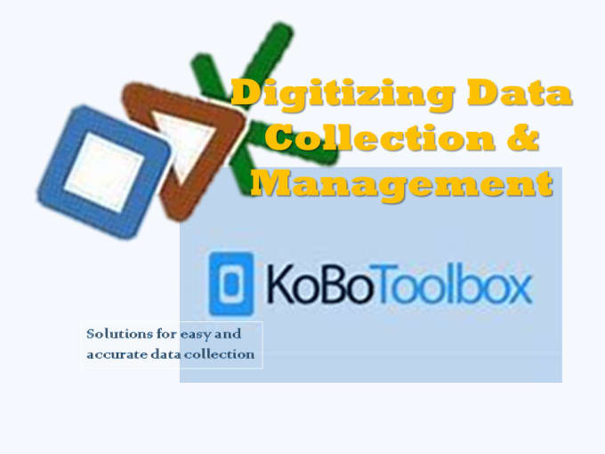 Create A Mobile Data Collection Solution Using Odk Or Kobo Toolbox By