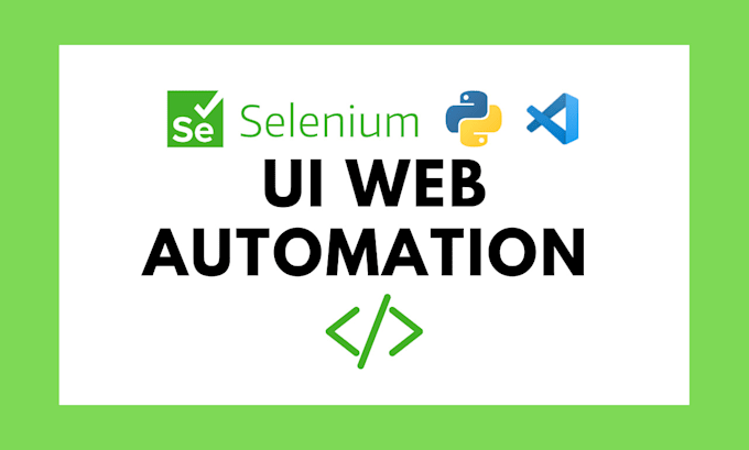 Do ui web automation and web scraping with python by Michaltyczynski ...