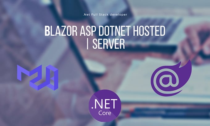 Develop blazor asp dotnet web application by Yassine_bm | Fiverr