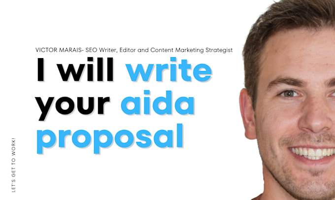 Write your aida proposal by Victormarais | Fiverr