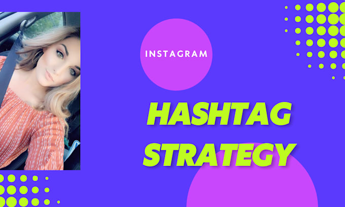 Generate leads by using specific hashtags for your instagram social ...