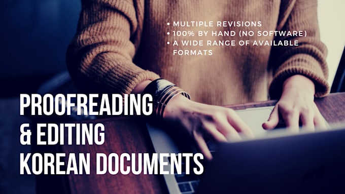 Proofread and edit your korean documents by Otusastro | Fiverr