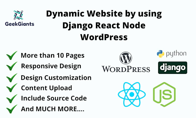 Develop dynamic website by using django, react, node and wordpress by Geekgiants | Fiverr