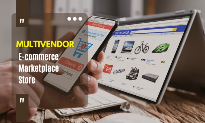 Design multivendor ecommerce store by Apex2525 | Fiverr