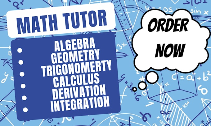 Be your math tutor by Ansmuhyuddin | Fiverr