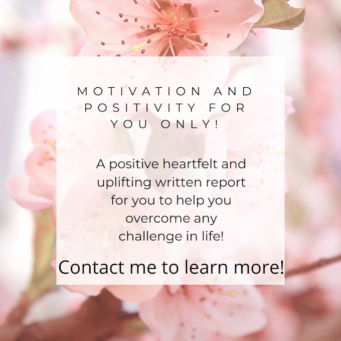 Create a positive motivational report for you only by Dany_87 | Fiverr