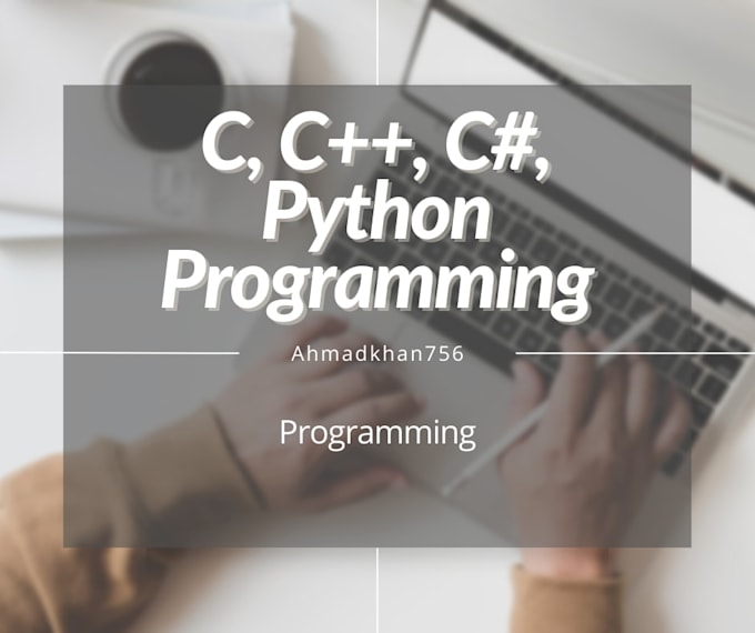 Do cpp c csharp python projects and tasks gui based by Ahmadkhan756 ...