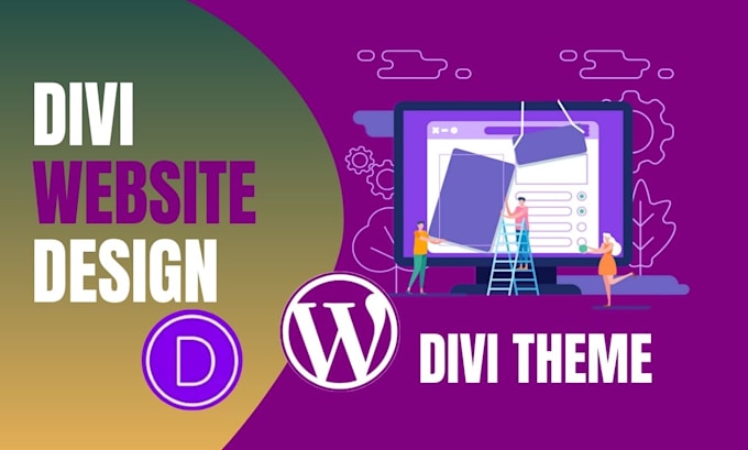 Create responsive wordpress website using divi theme or divi builder by Sohelrana742 | Fiverr