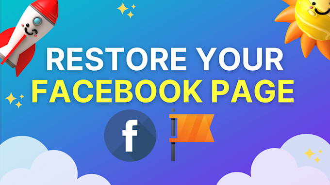 Fix and restore your facebook page by Mediatify | Fiverr