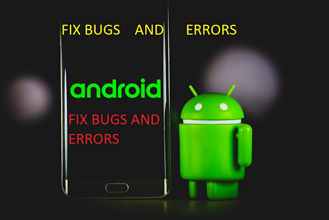 Fix Bug And Errors In Android App Java Or Kotlin By Tarikul1988 Fiverr