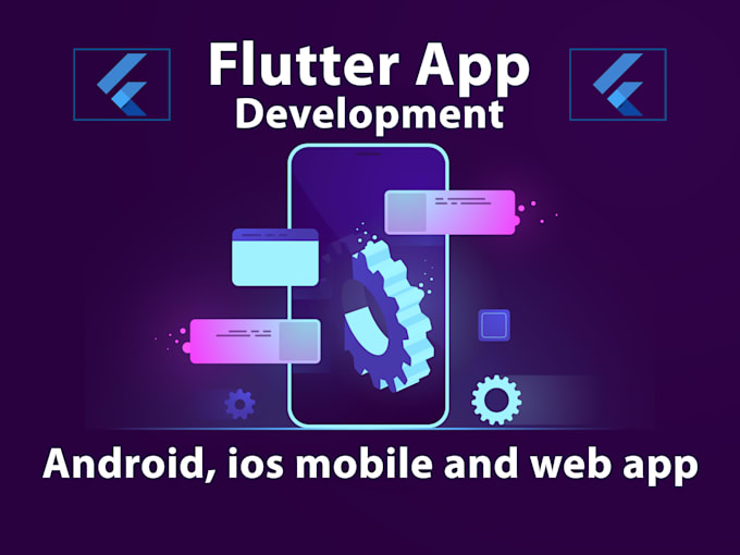 Develop first rate flutter app for android and ios by Jasschandhar | Fiverr
