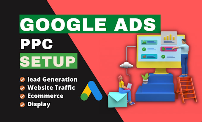 Properly setup google pay per click ppc ads for lead generation by ...
