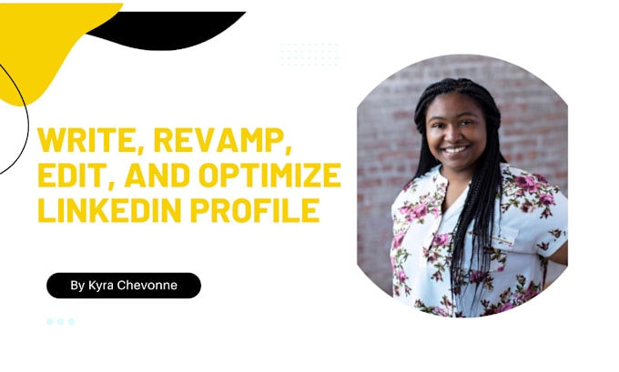 Write, revamp, edit, and optimize linkedin profile by Kyrachevonne | Fiverr Write, revamp, edit, and optimize linkedin profile by Kyrachevonne | Fiverr