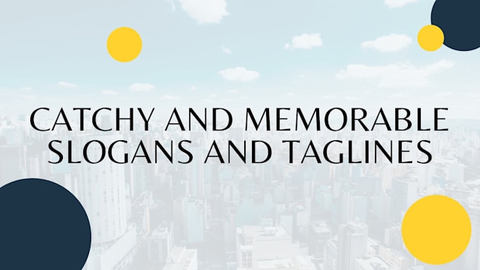Catchy and memorable taglines and slogans for your business by ...