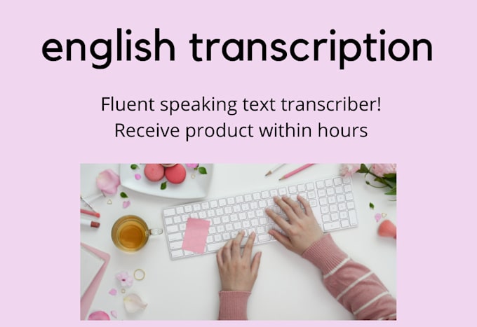 Transcribe work from paper to a document by Amayamacdonald | Fiverr
