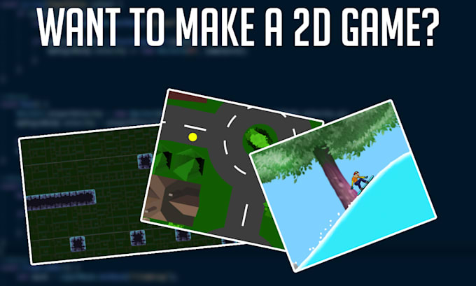 Create a 2d game for you by Ecircuitt336 | Fiverr