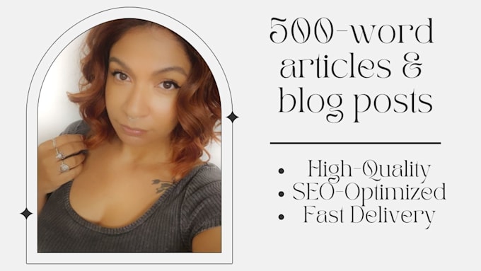 Write seo optimized 500 word blog posts and articles by Heatherrodri903 ...
