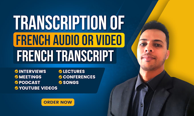 Provide fast and accurate french transcription services by ...