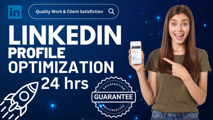 Create a professional linkedin profile with full optimization by ... Create a professional linkedin profile with full optimization by ...