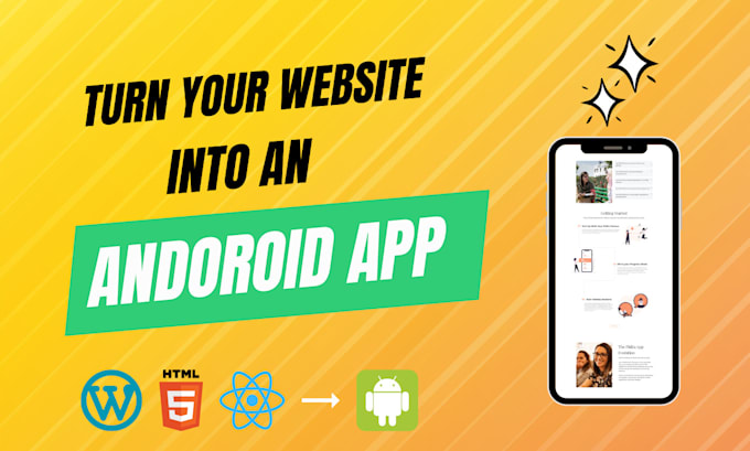 Turn the website into a mobile app by Syedjafry1 | Fiverr