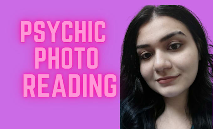 Deliver bestselling clairvoyant psychic photo reading in 24 hours by ...