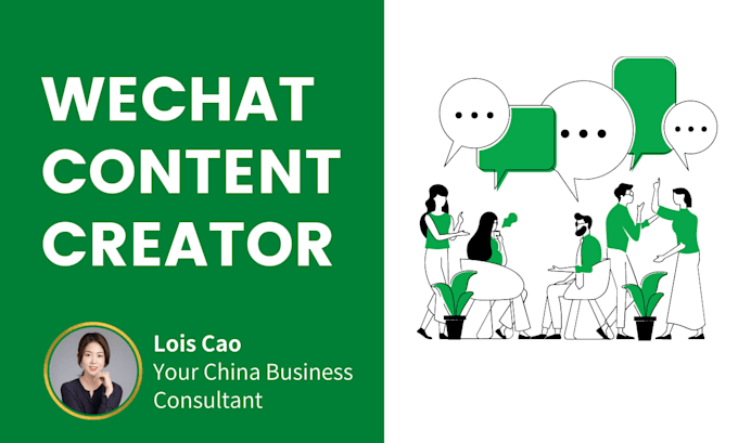 Be your reliable wechat social post creator by Loiscao | Fiverr