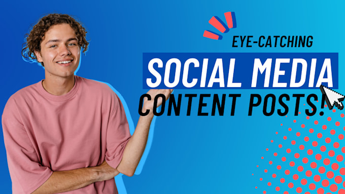 Be your graphic designer and create eye catching content by ...