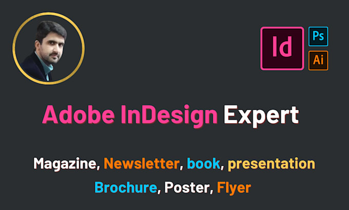 Design any adobe indesign project or assignment by Irfanmushtaq86 | Fiverr