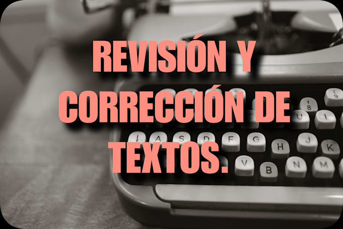 Revisar y corregir tus textos en español by Alejo_02 | Fiverr