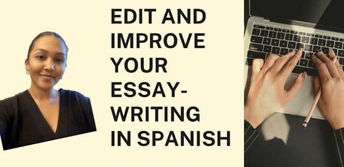 Edit and improve your essay or writing in spanish by Karenvargasp | Fiverr